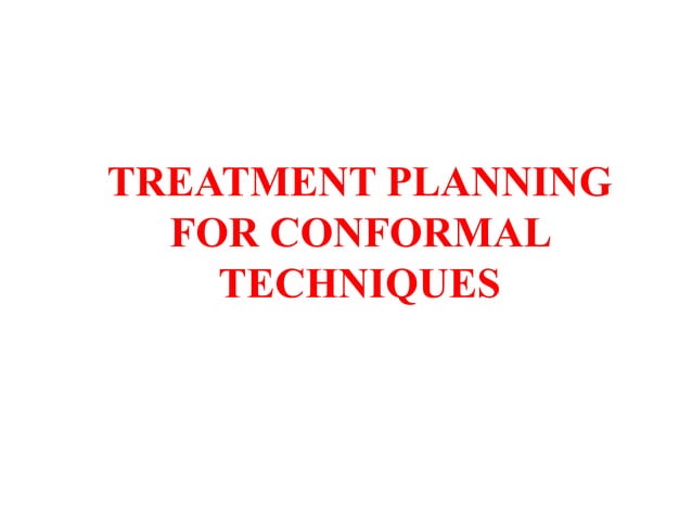 Three dimensional conformal radiotherapy - 3D-CRT and IMRT - Intensity ...