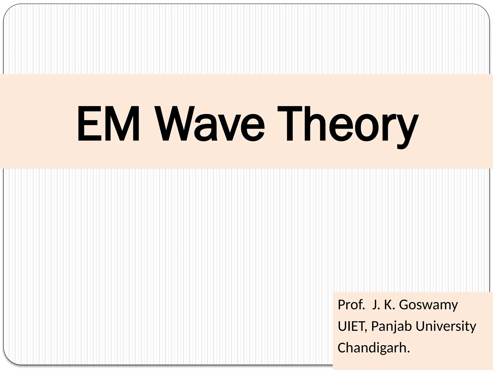 PHYSICS CH2-ELECTROMAGNETIC WAVES-1.pptx