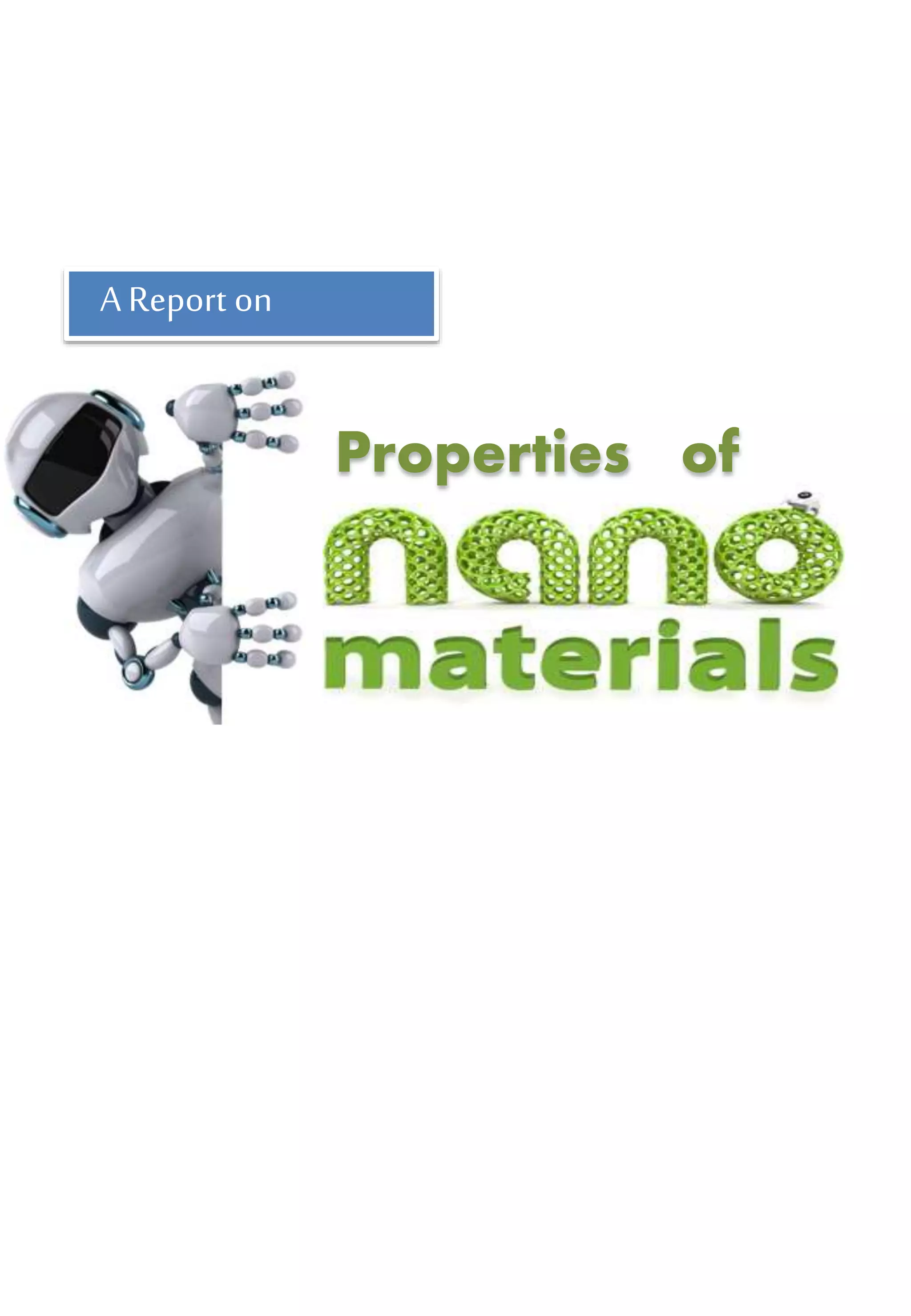Properties of Nano-materials | PPTX