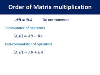PhyChem3_vector_matrix_mechanics.pptx