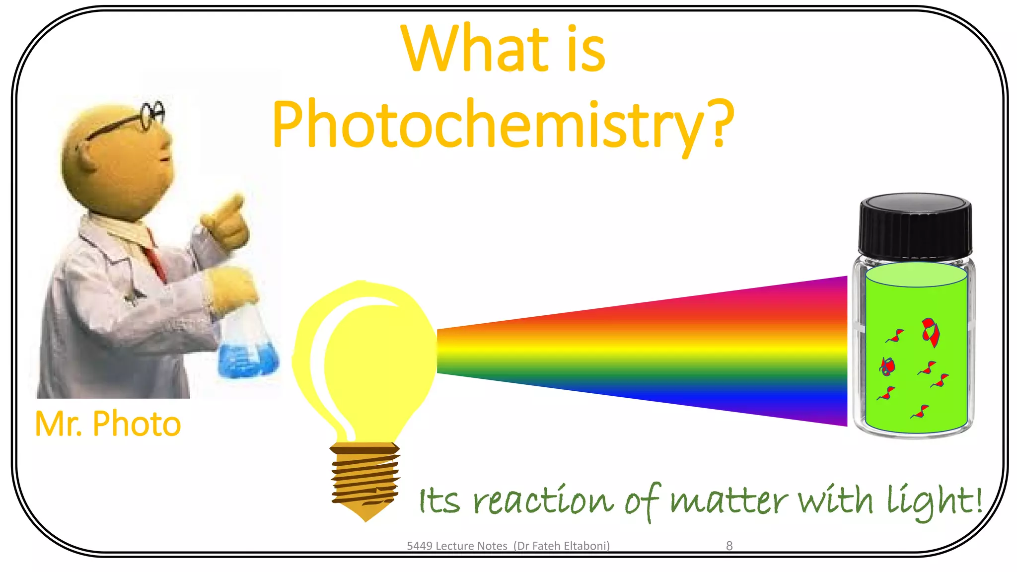 Physical Chemistry VIII_ Photochemistry | PDF
