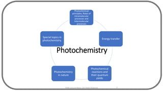 Physical Chemistry VIII_ Photochemistry | PDF