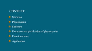 Phycocyanin Introduction/ Application and uses | PPTX