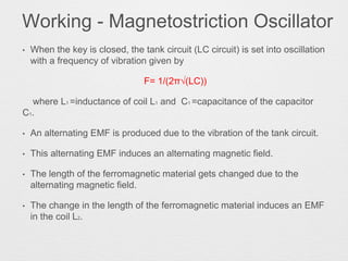 Magnetostriction and application of ultrasonic waves | PPTX