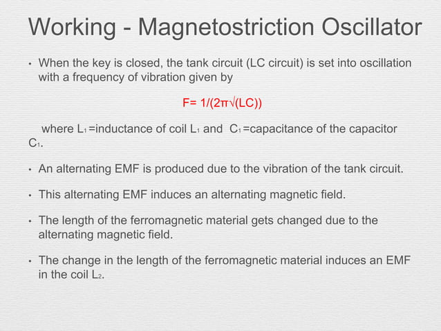 Magnetostriction and application of ultrasonic waves | PPTX | Chemistry ...