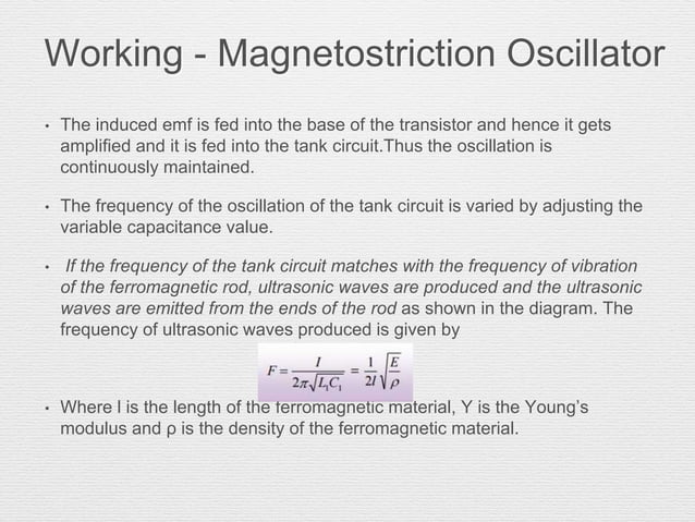Magnetostriction and application of ultrasonic waves | PPTX | Chemistry ...