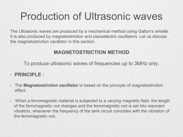 Magnetostriction and application of ultrasonic waves | PPTX | Chemistry ...