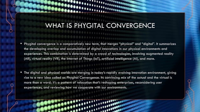 Phygital Convergence -the presentation - PPT.pptx