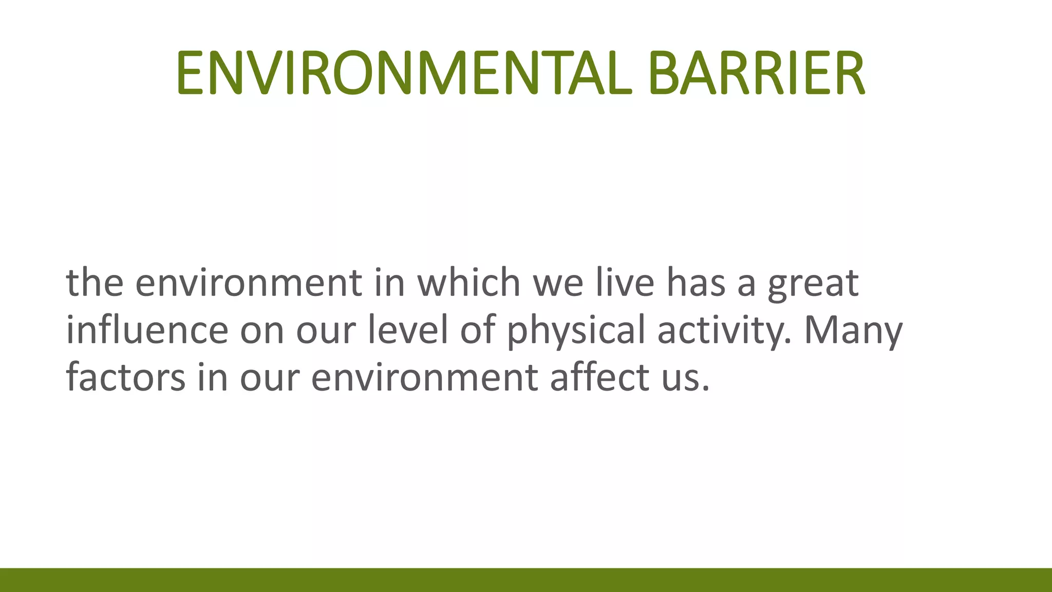 BARRIERS TO PHYSICAL ACTIVITY.pptx