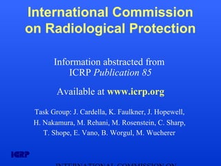 ICRP 85 avoiding radiation injury | PPT