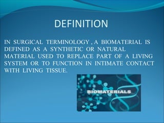 Phyics - introduction of biomaterials | PPT