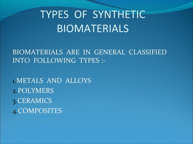 Phyics - introduction of biomaterials | PPT