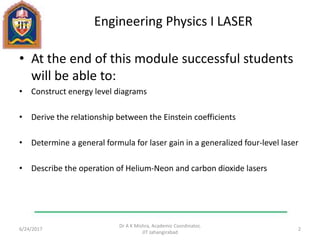 Phy i unit iv ppt laser | PPTX