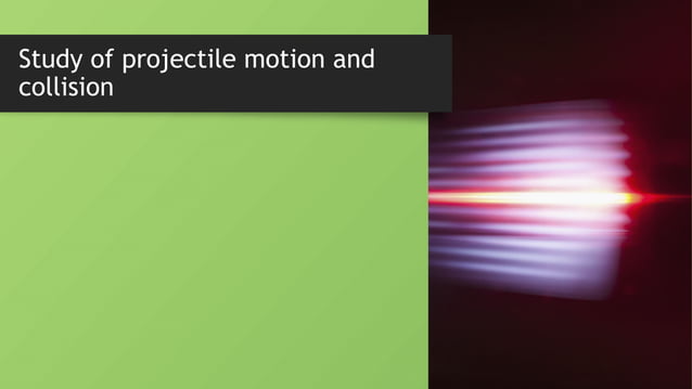 phy lab 1 projectile.pptxphy lab 1 projectile.pptx