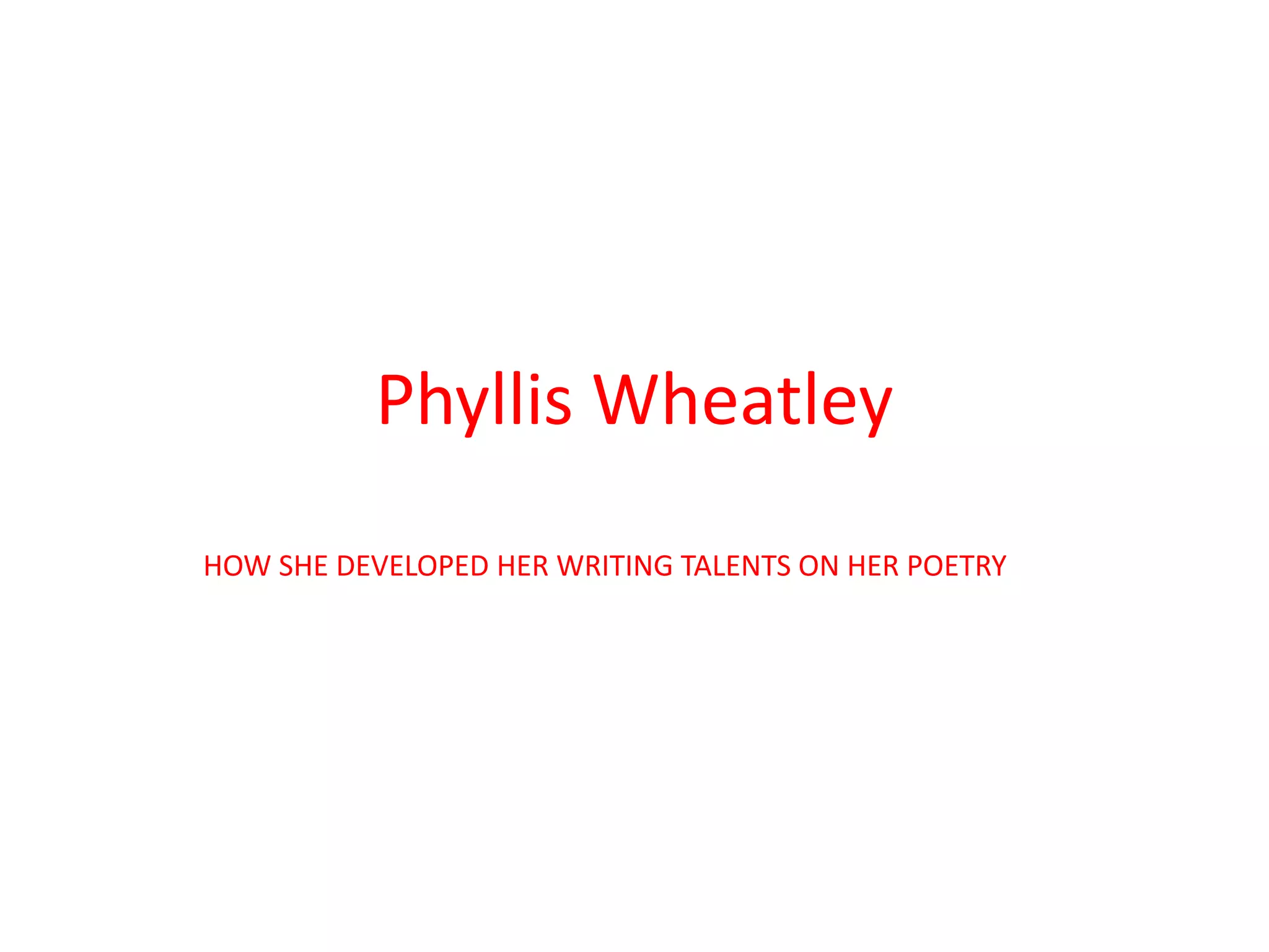 Phyllis wheatley power point slide | PPTX