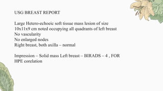A case of Phyllodes tumor and it's management | PPTX
