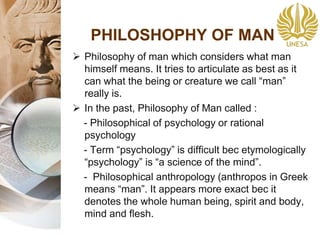 Phylosophy of man | PPTX
