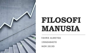 Filosofi Manusia | PPTX