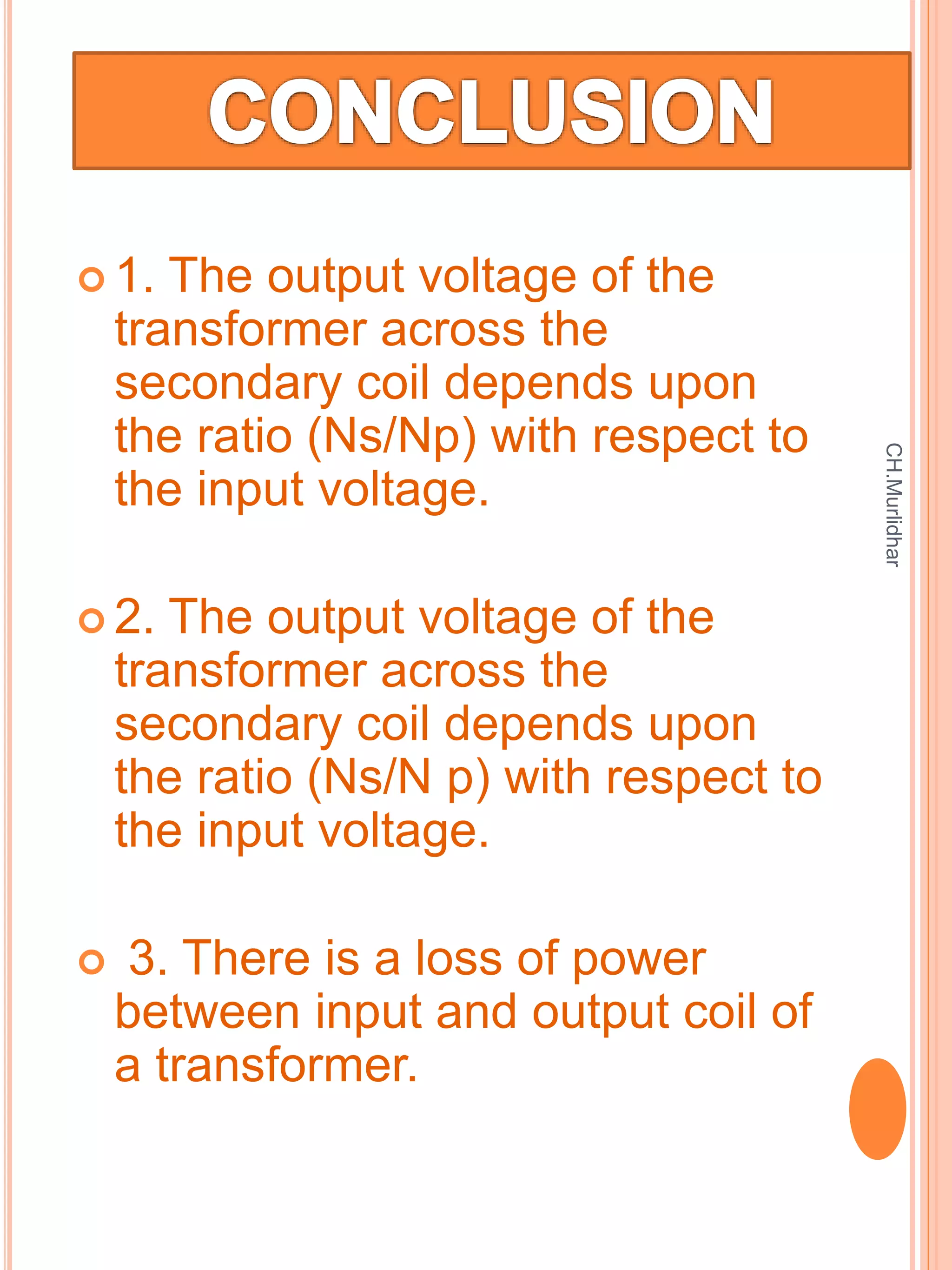 Topic To Investigate The Relation Between The Ratio Of 1 Input And Output Voltage 2 Number