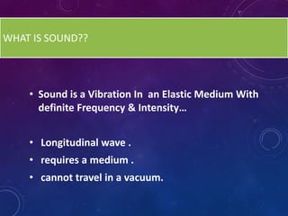 Characteristic & Classification of Sound | PPTX