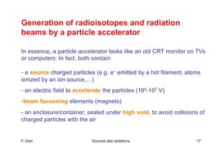 Radioactive sources and radiation beam production - part 2 | PDF