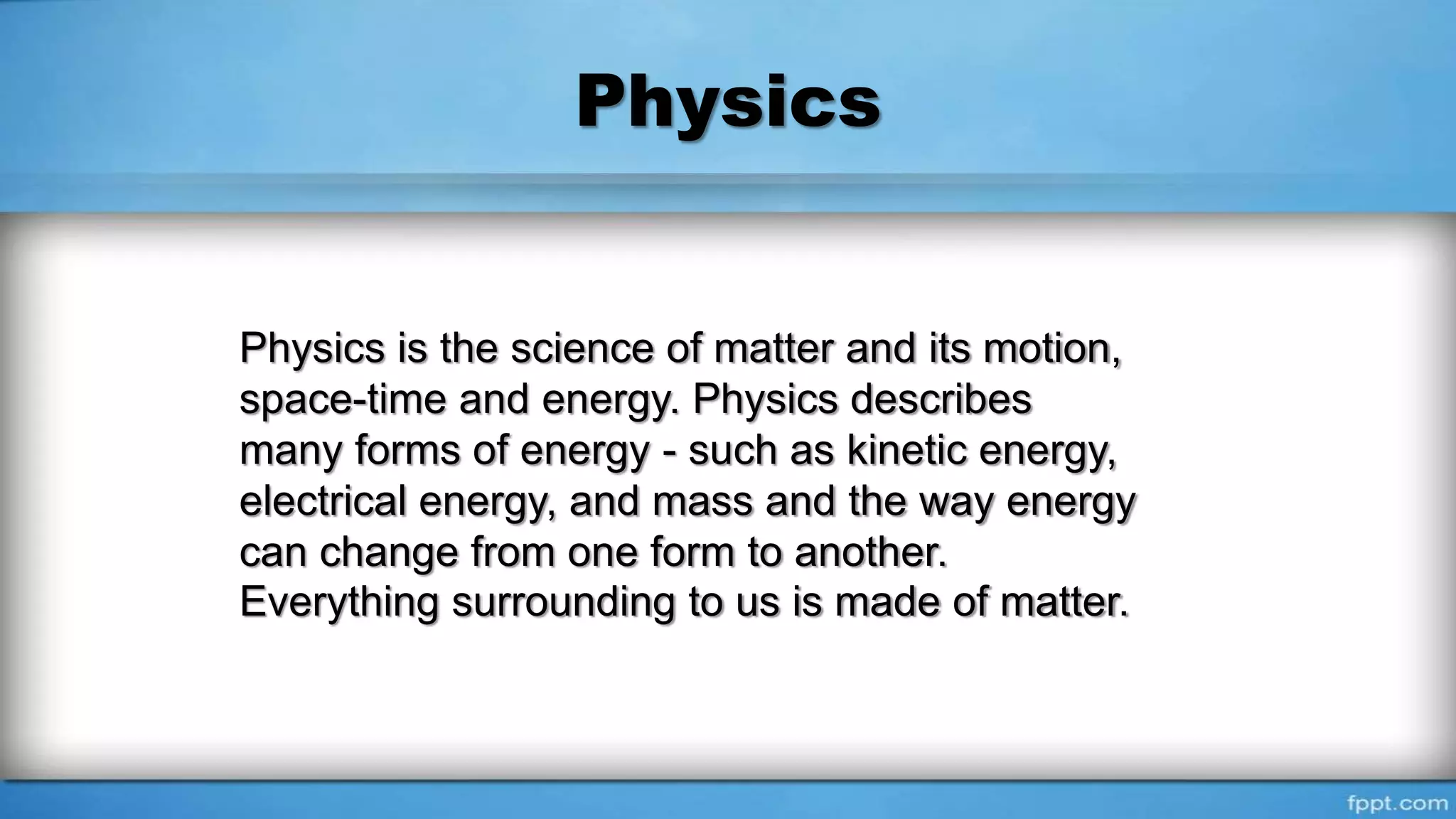 Physics in day to day life | PPTX
