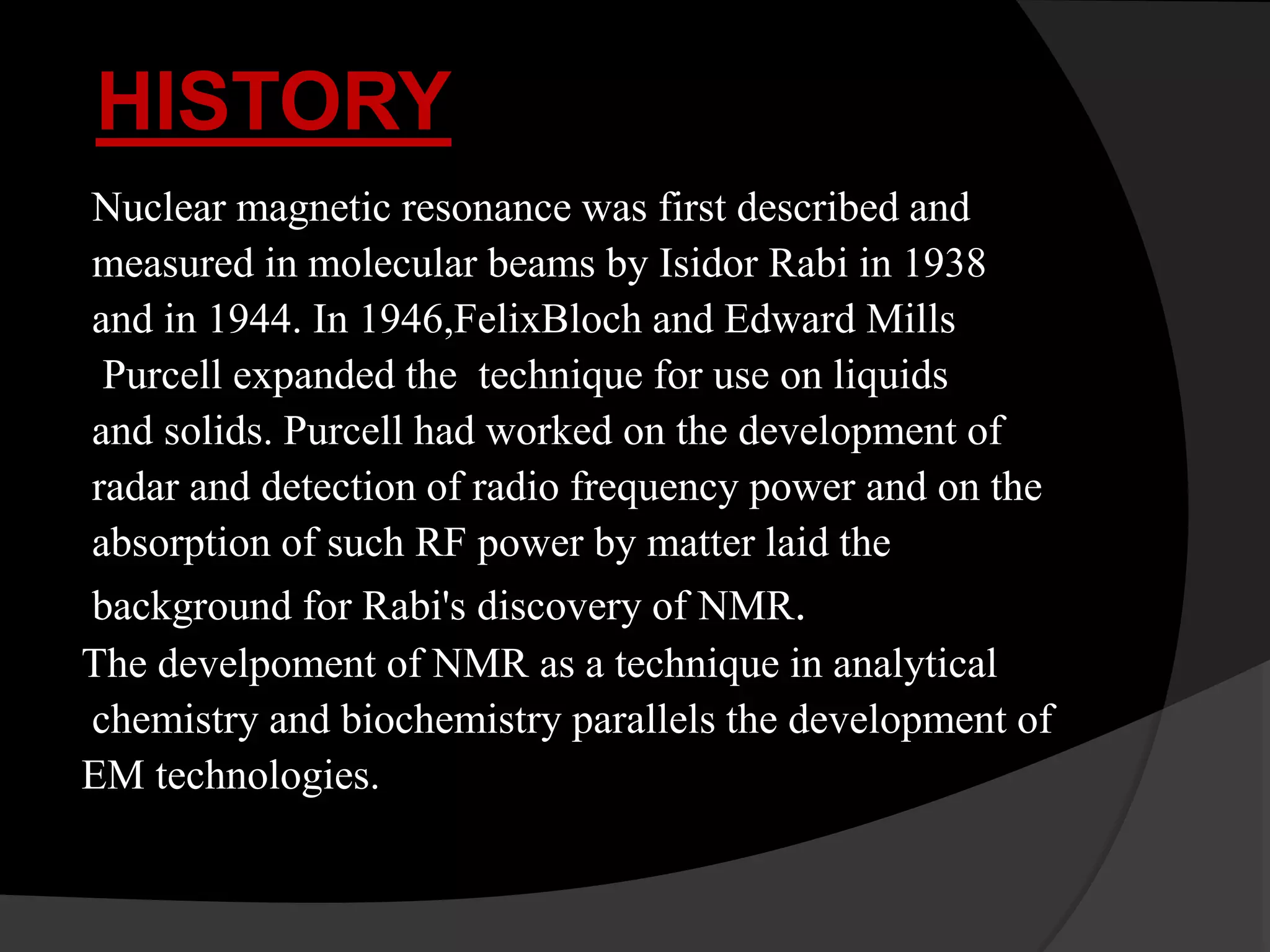 NUCLEAR MAGNETIC RESONANCE | PPTX