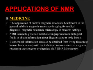 NUCLEAR MAGNETIC RESONANCE | PPTX