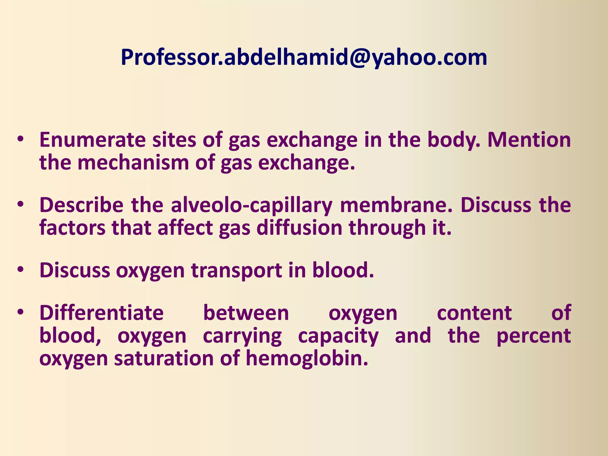 Respiratory #2, Gas Transport - Physiology | PPTX