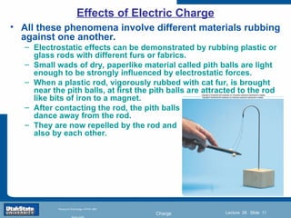 PHYS 1800 Lecture 28 Charge Physics of Technology | PPT