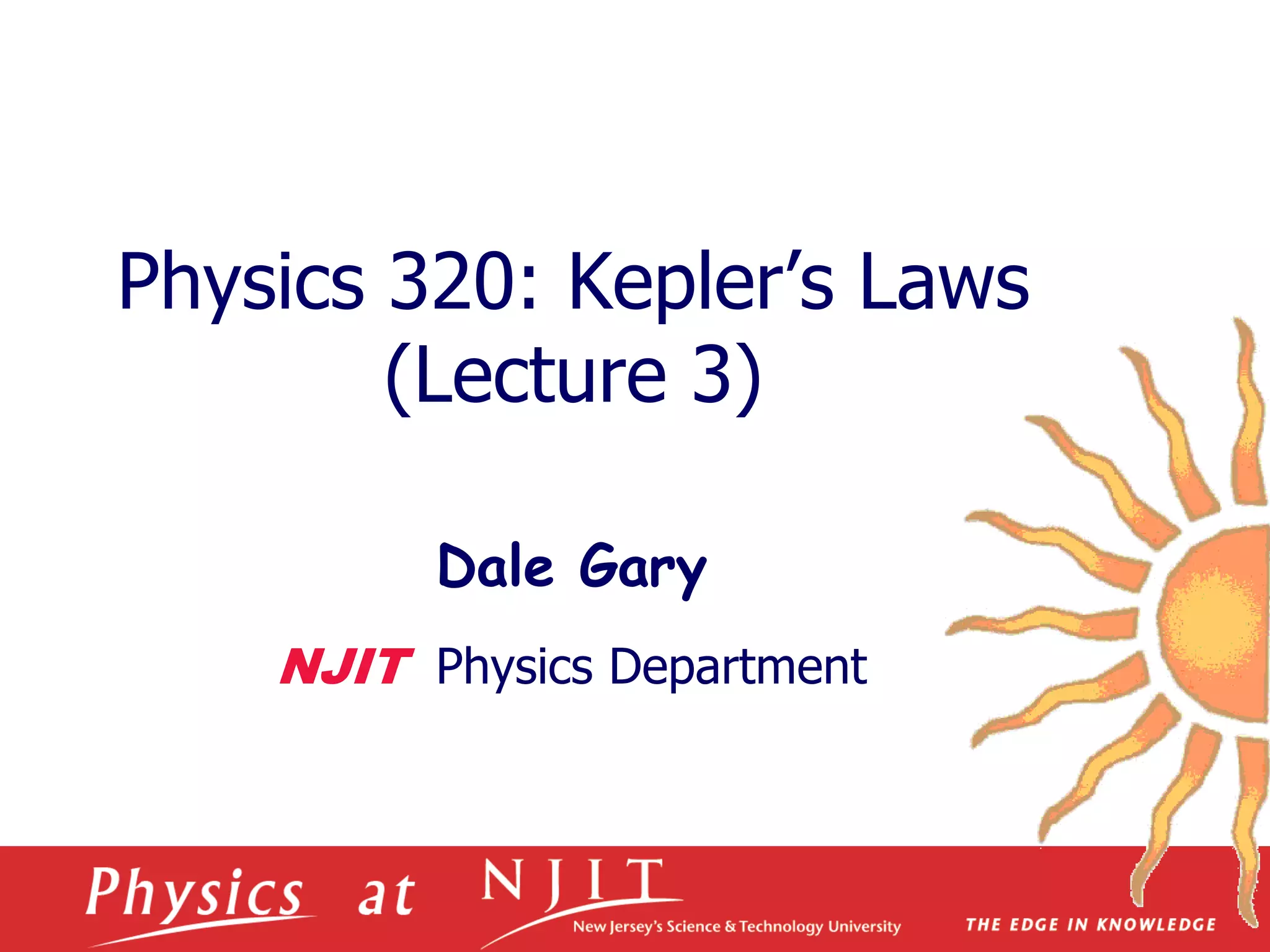 Keplers Law of Motion Physical Science | PPTX