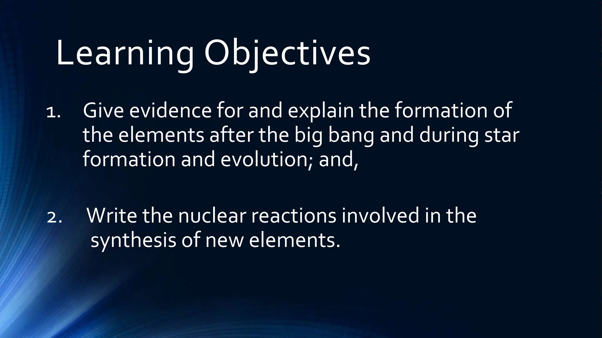 PHYSCI-W23-L2-Formation of Light and Heavy Elements.pptx