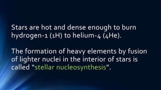 PHYSCI-W23-L2-Formation of Light and Heavy Elements.pptx