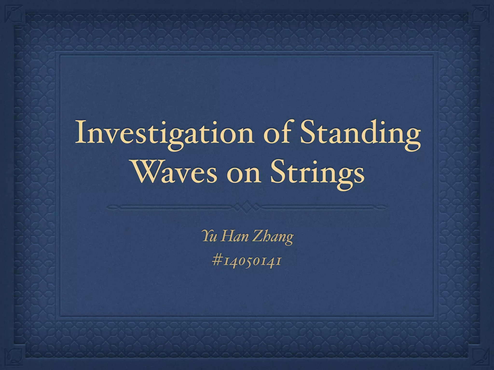 Physics LO - Investigation of Standing Waves on Strings | PDF | Classical Music | Music
