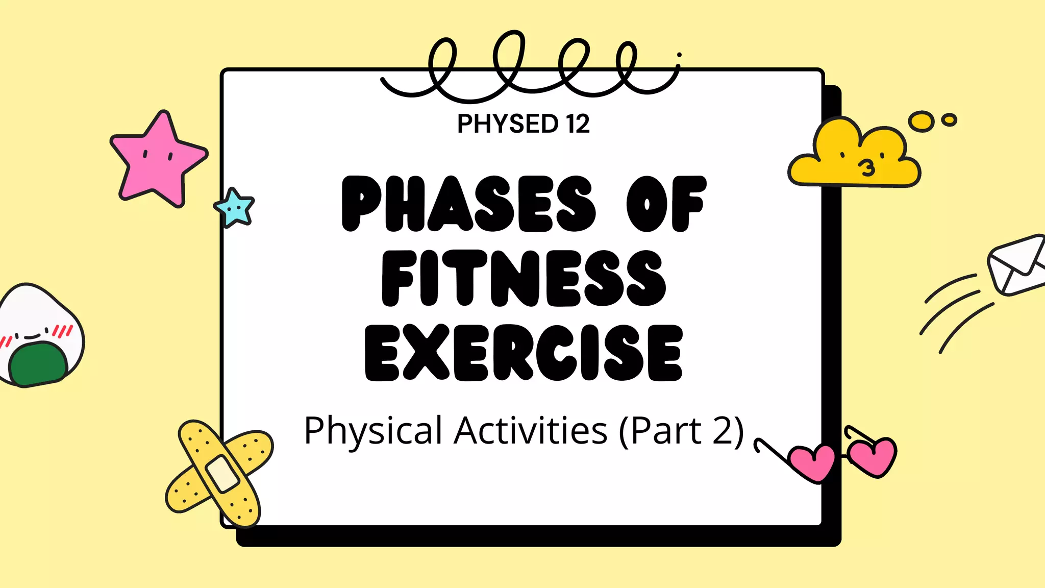 PHYSED 12_Phases of Fitness Exercise.pdf