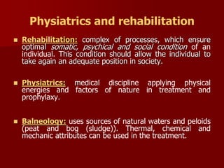 Physiatrics.ppt
