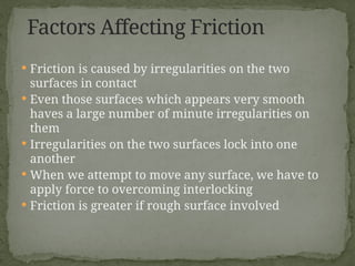 Friction: Types, Effects, and Applications | PPTX