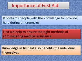First Aid and Emergency care | PPTX