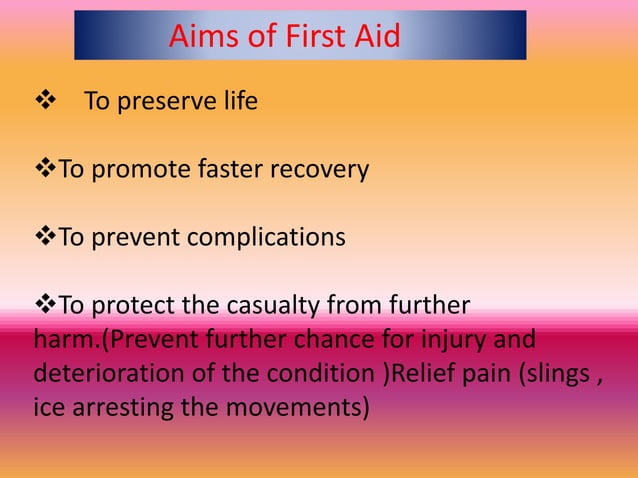 First Aid and Emergency care | PPTX | First Aid | Injuries