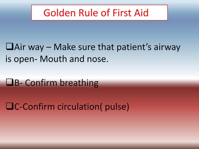 First Aid and Emergency care | PPTX | First Aid | Injuries