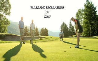 court dimensions & rules and regulations of golf | PPTX