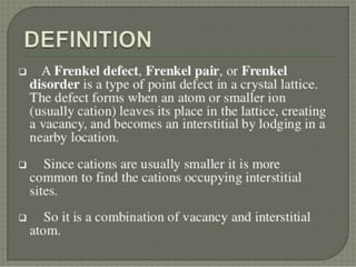 FRENKEL DEFECT | PPTX