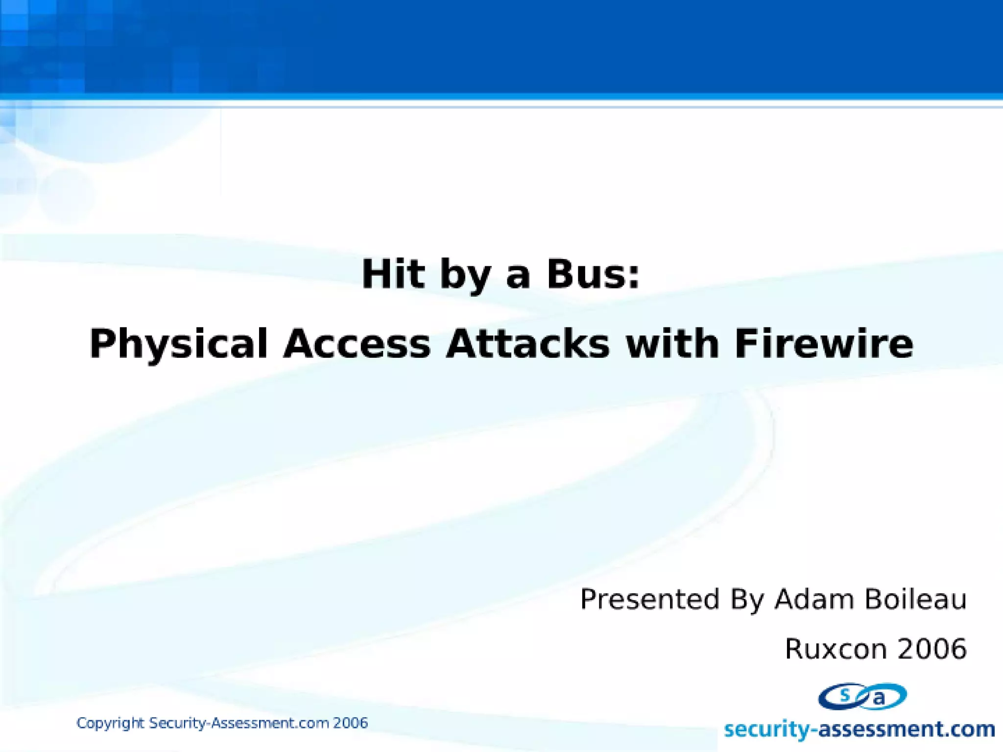 Physical Access Attacks with Firewire | PDF