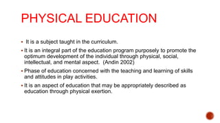 PHYSICAL-ACTIVITIES-TOWARDS-HEALTH-AND-FITNESS.pptx | Participant ...