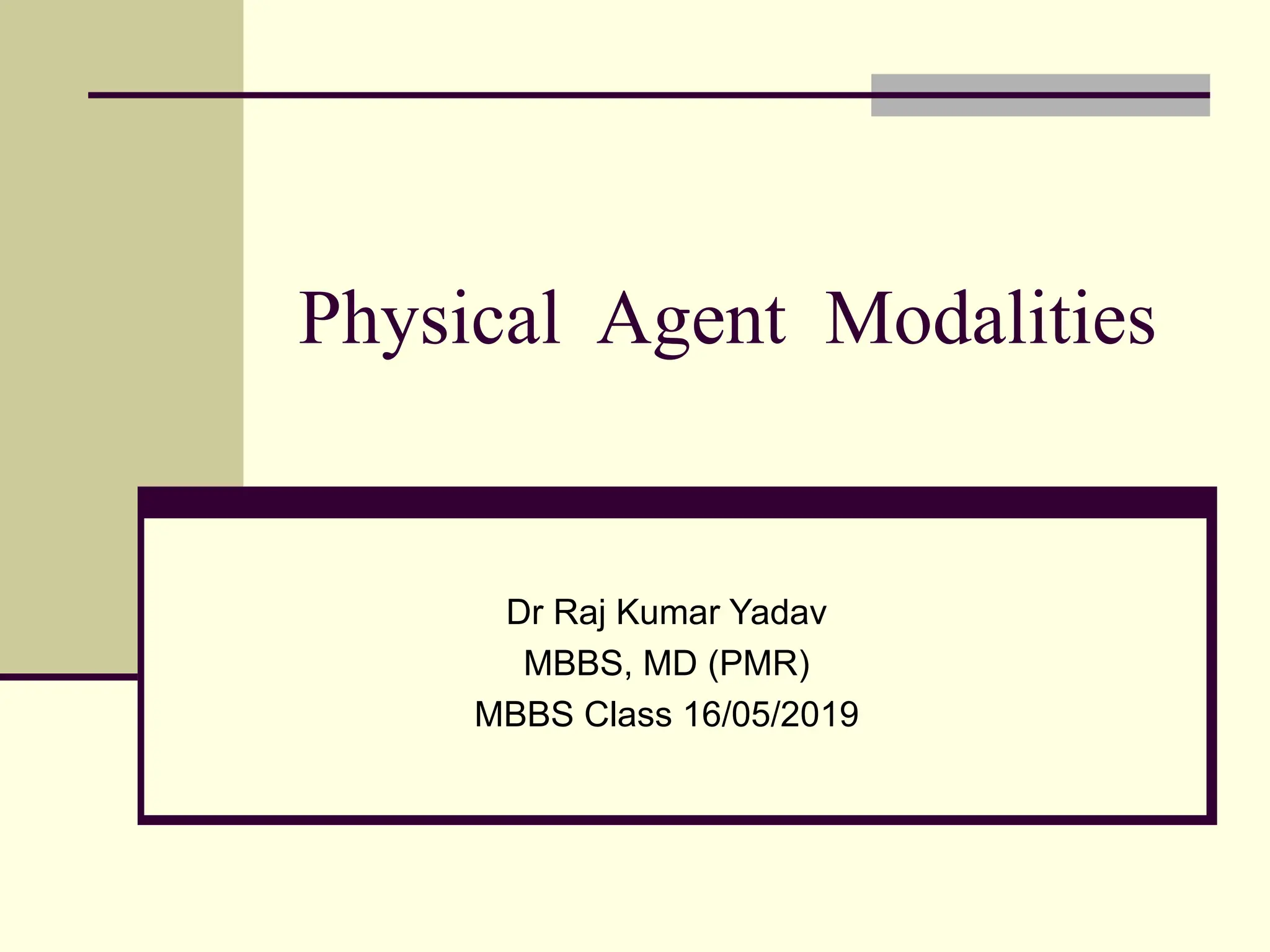 PHYSICAL-AGENT-MODALITIES-1.ppt electrotherapy | PPT