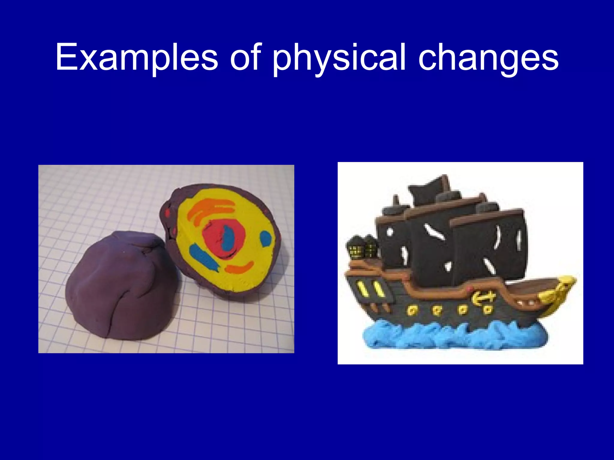 Physical And Chemical Change | PPT