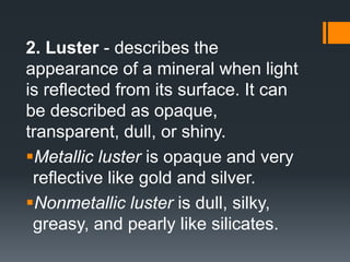 PHYSICAL-AND-CHEMICAL-PROPERTIES-OF-MINERALS-1.pptx