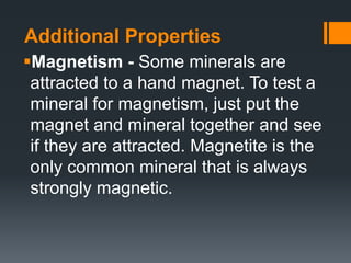 PHYSICAL-AND-CHEMICAL-PROPERTIES-OF-MINERALS-1.pptx
