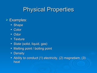 Physical and Chemical Properties/Changes | PPT