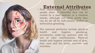 PHYSICAL-ATTRIBUTES-OF-PERSONALITY-REPORT.pptx